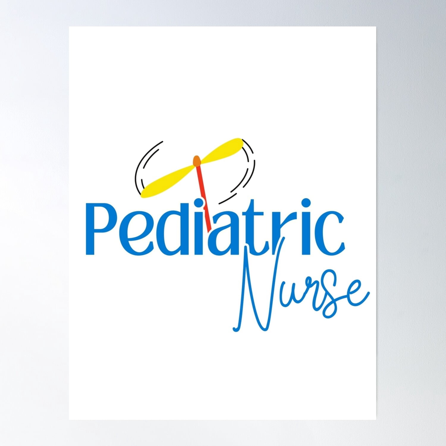 Pediatric Nurse Poster Wall Art, Modern Wall Decor, 8x12 UNFRAMED ...