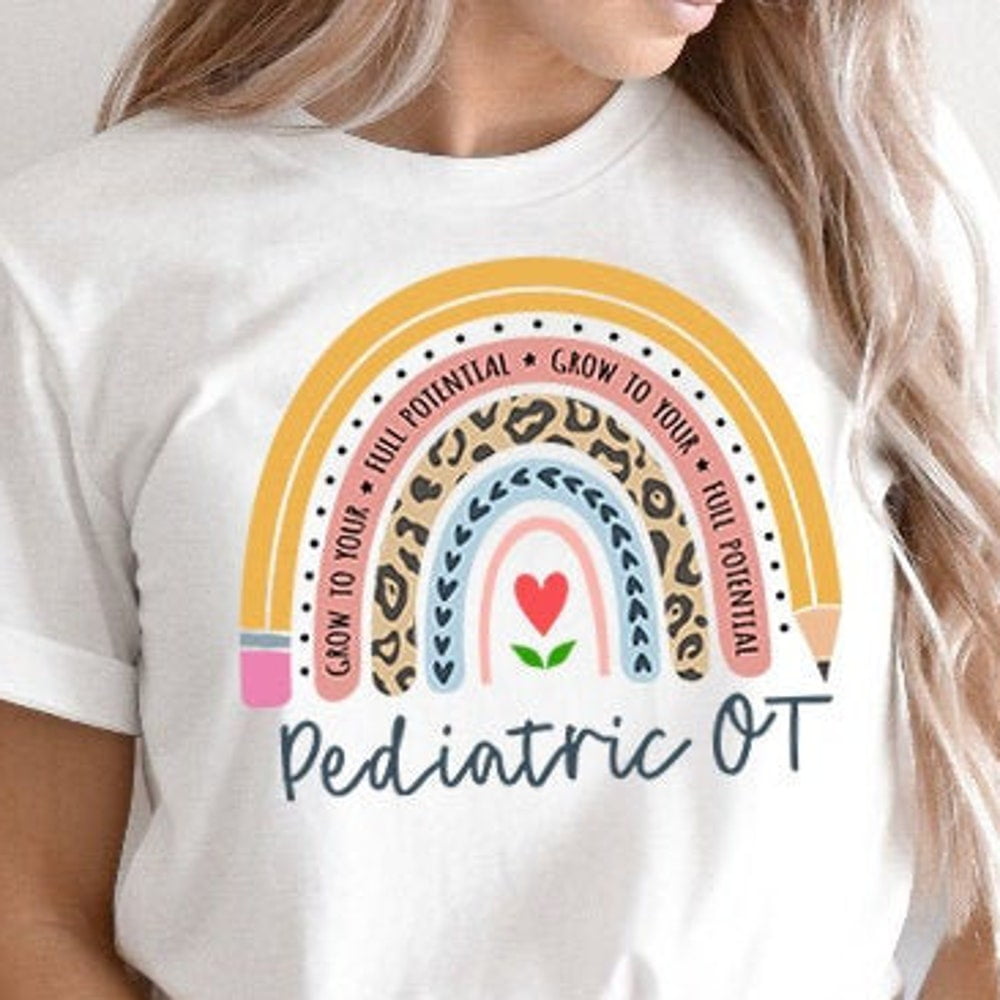 Pediatric OT Shirt, Occupational Therapy Shirt, OT Shirt, OTA Shirt ...