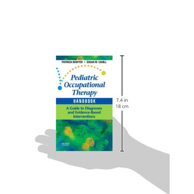 Pre-Owned Pediatric Occupational Therapy Handbook: A Guide to Diagnoses ...