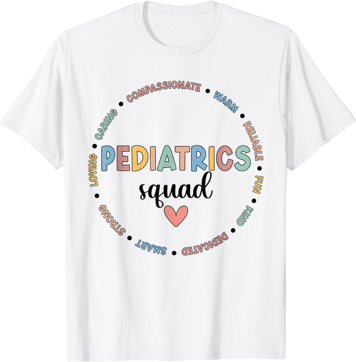 Pediatrics Squad Pediatric Nurse Crew Peds Nurse Team T-Shirt - Walmart.com