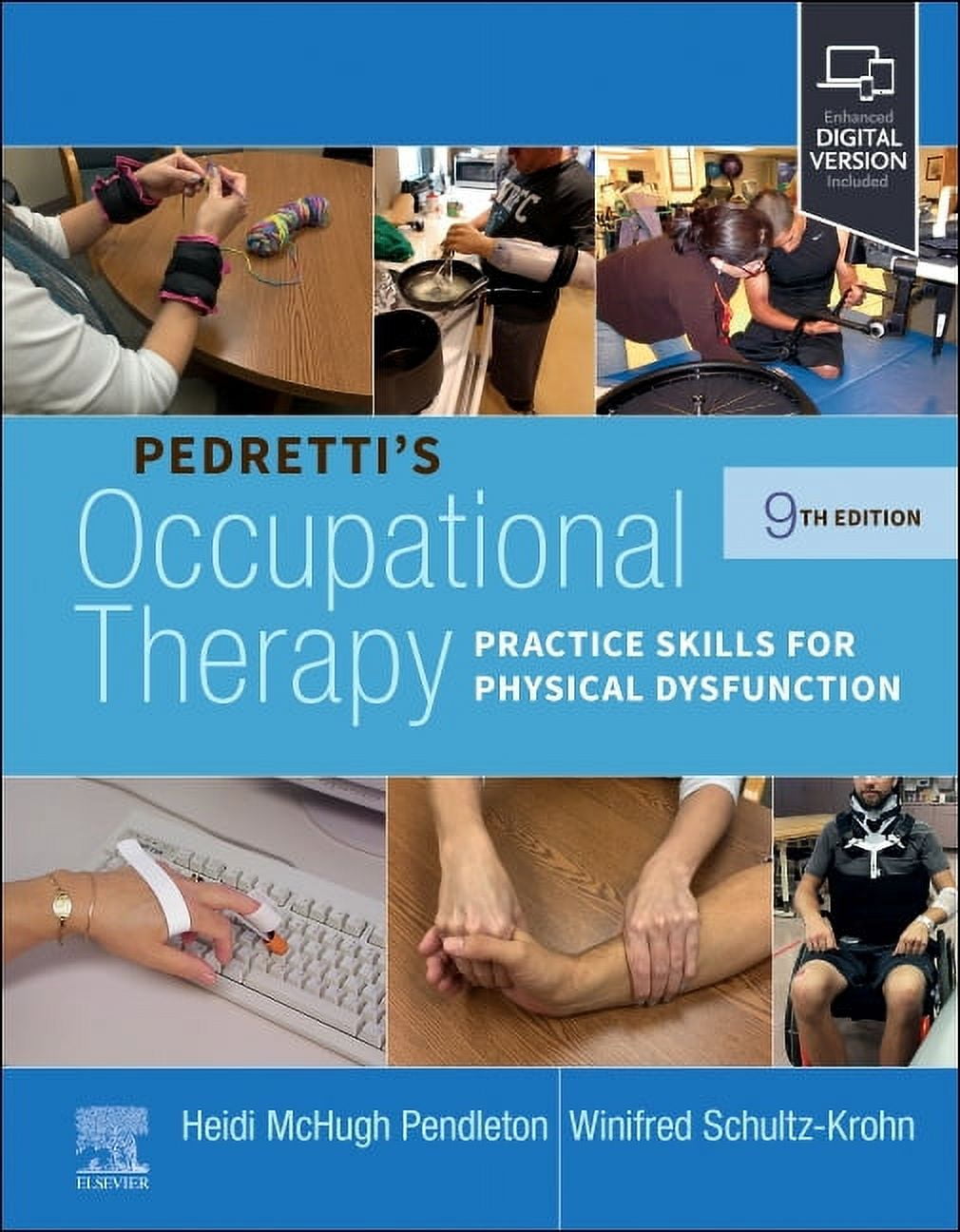 Pedretti's Occupational Therapy: Practice Skills for Physical Dysfunction, (Hardcover) - Walmart.com