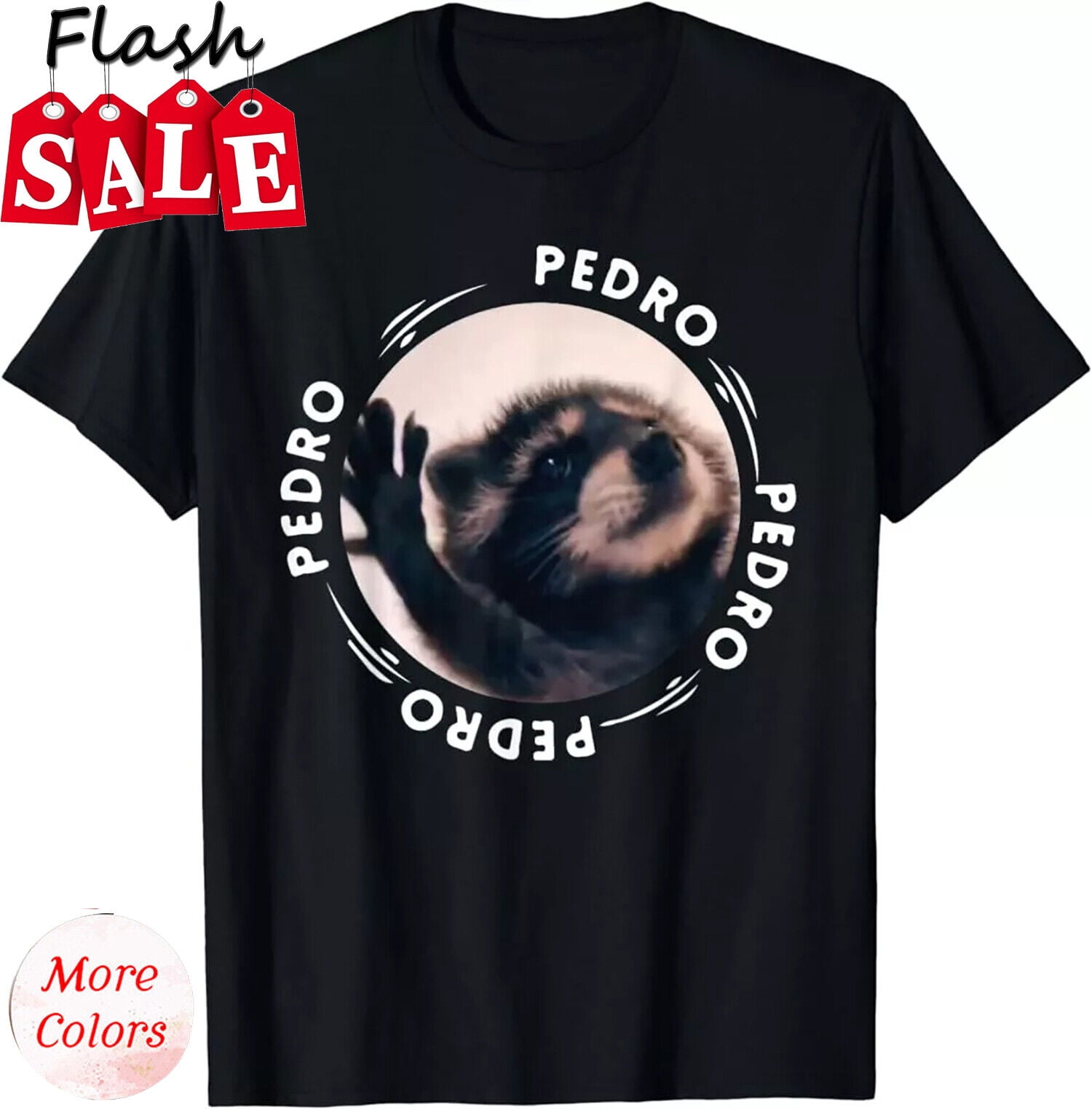 Pedro Dancing Raccoon Pedro Pedro Dancing Raccoon meme funny T-Shirt ...