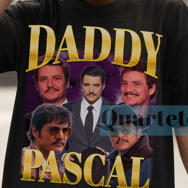Pedro Pascal , Daddy Pedro Pascal Shirt , Pedro Pascal Tshirt , Pedro ...