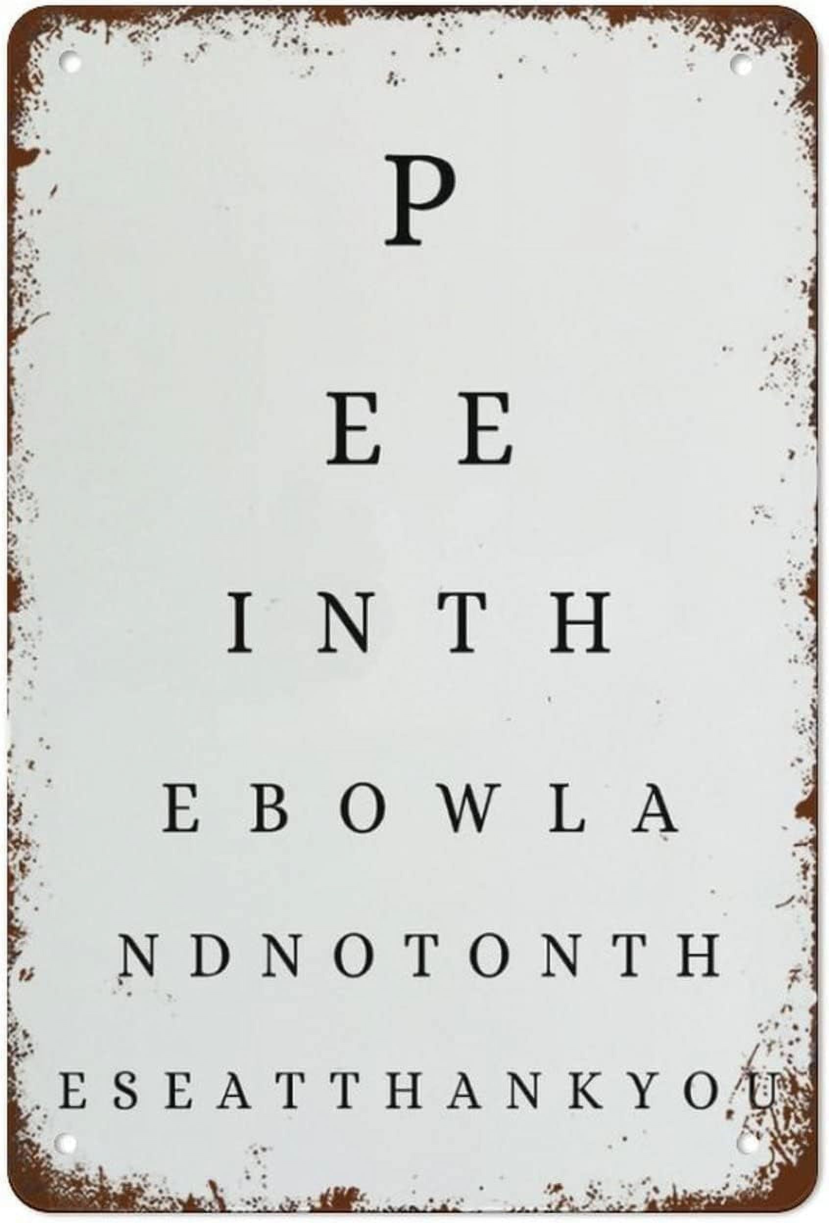 Pee In The Bowl And Not On The Seat Bathroom Wall Eye Chart Sign Funny ...