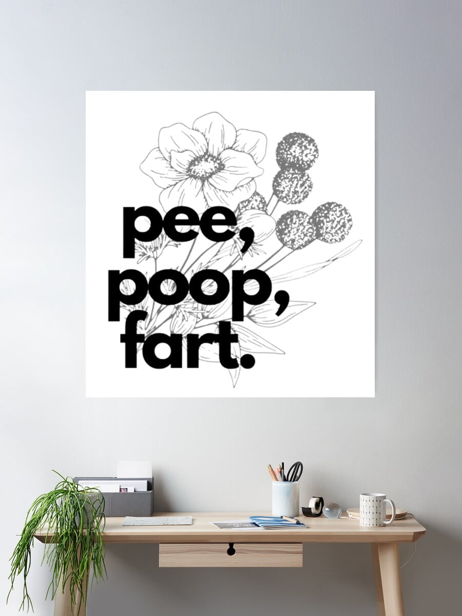 Pee, Poop, Fart Poster Wall Art, Modern Wall Decor For Living Room ...