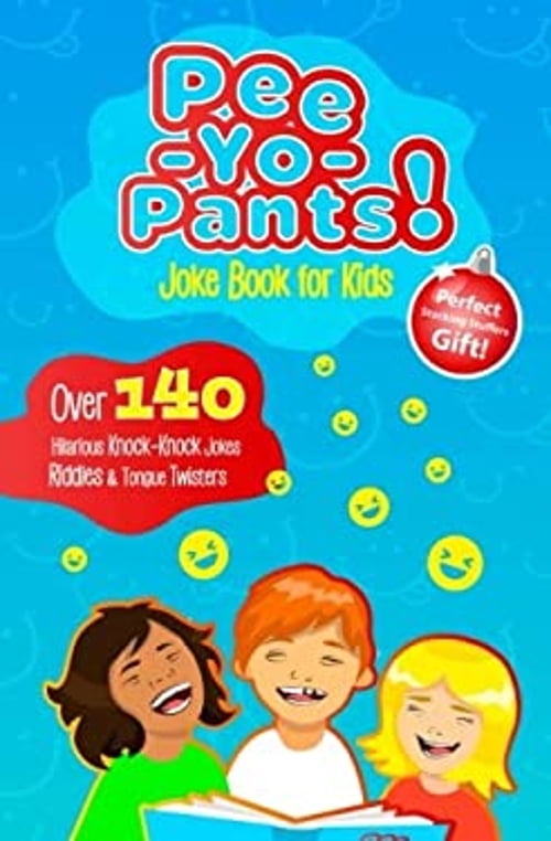 Pre-Owned Pee-Yo-Pants Joke Book for Kids: Over 140 Hilarious Knock ...