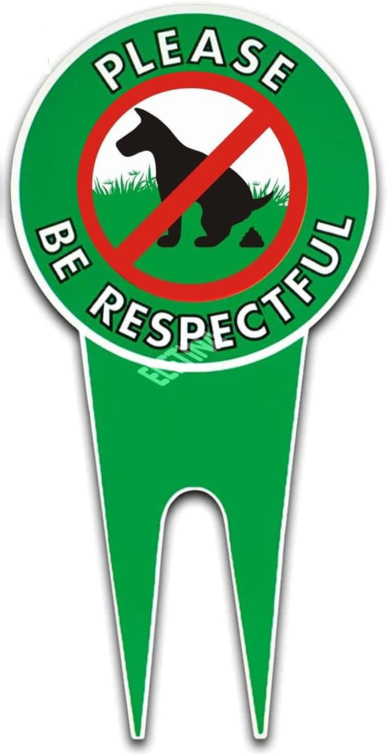 No Peeing/Pooping Be Respectful Dog Sign, Politely Reads Please Be ...