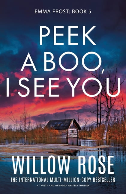 Peek a Boo, I See You: A twisty and gripping mystery thriller, (Paperback) - Walmart.com