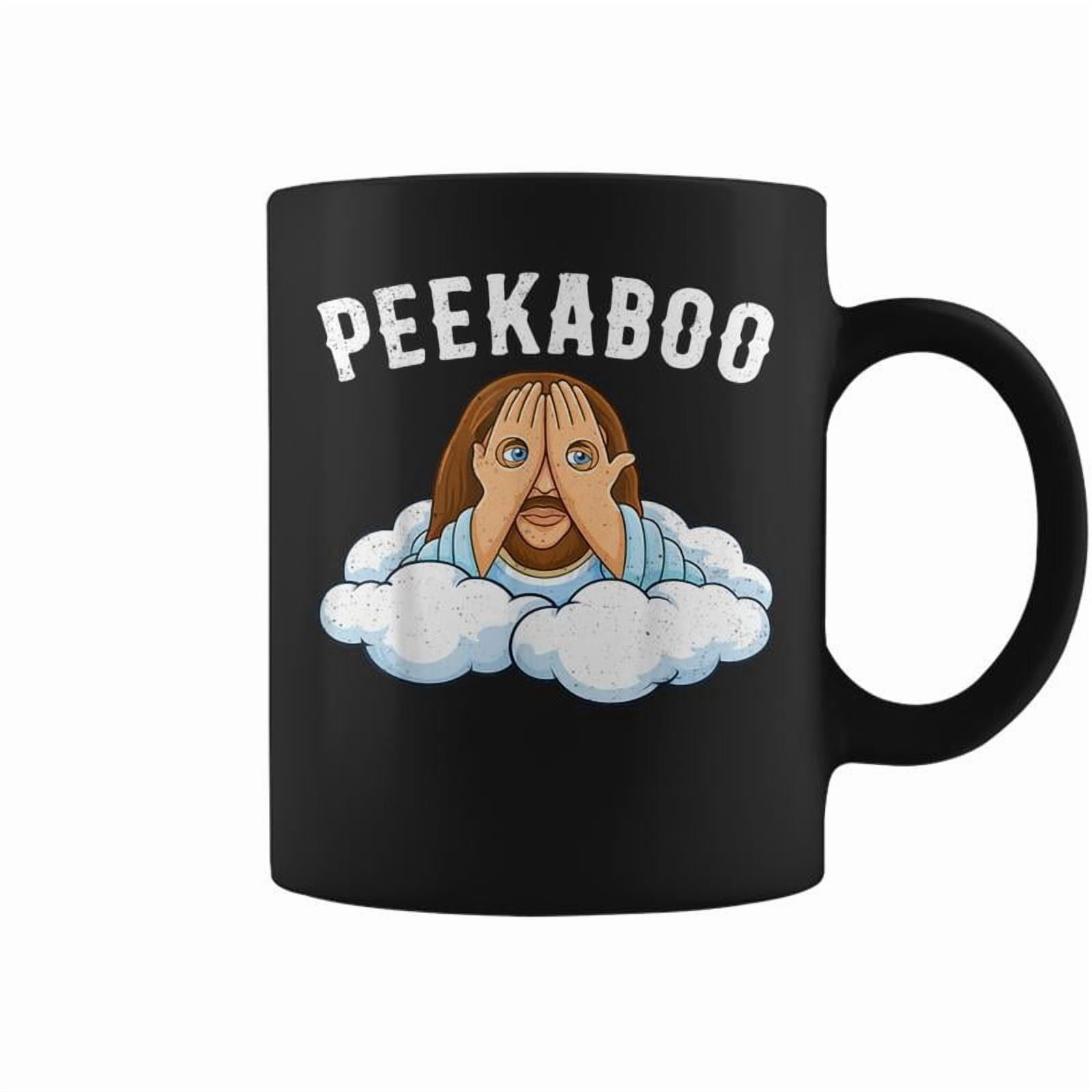 PeekABoo Jesus Looking Quote Coffee Mugs - Walmart.com