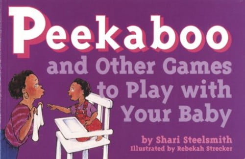 Pre-Owned Peekaboo and Other Games to Play with Your Baby (Tools for ...