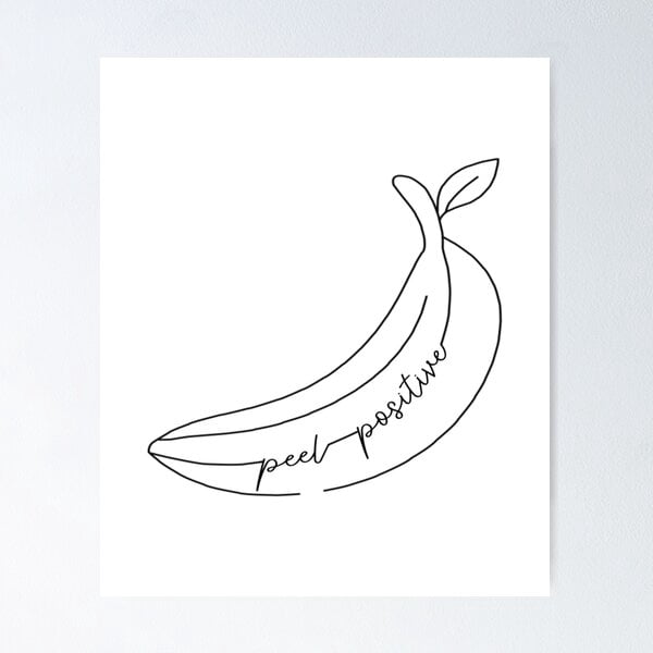 Peel Positive - Banana Line Art Style Poster Wall Art, Modern Wall ...