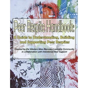 Leading Peer Support and Self-Help Groups: A Pocket Resource for Peer ...