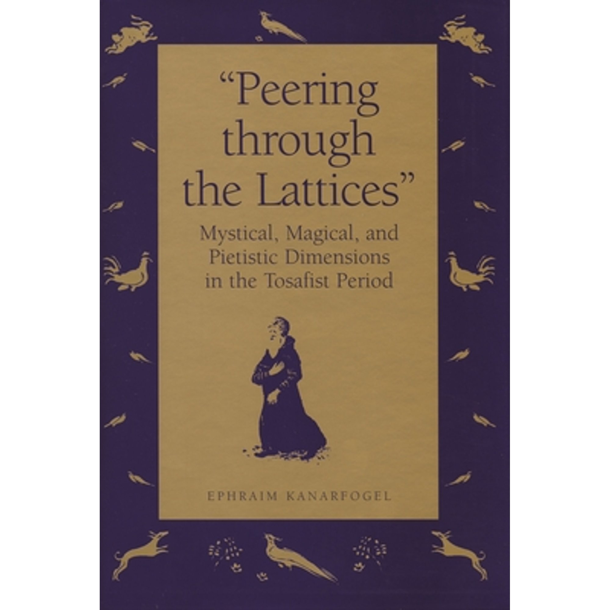 Pre-Owned Peering Through the Lattices: Mystical, Magical and Pietistic ...