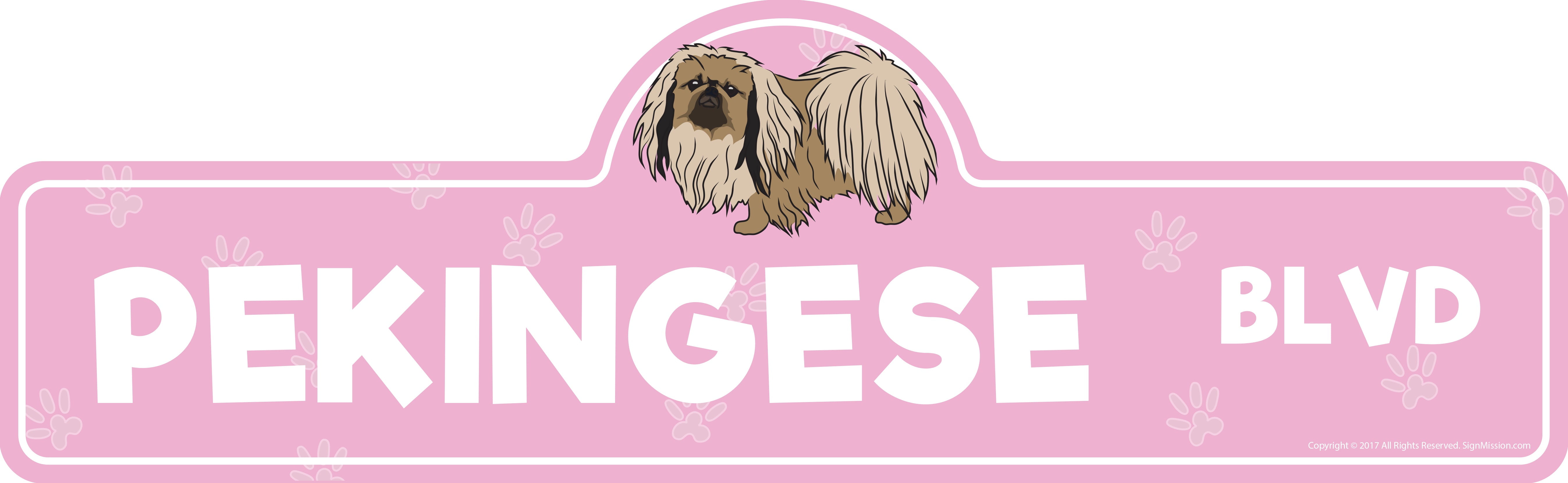 Pekingese Street Sign | Indoor/Outdoor | Dog Lover Funny Home Décor for ...