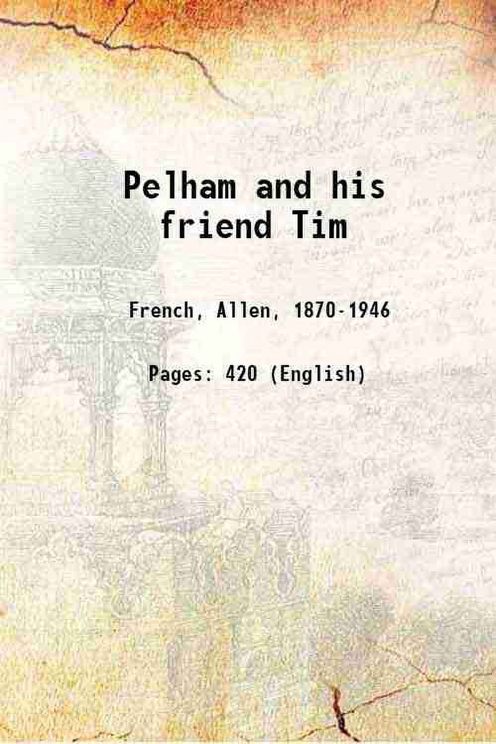 Pelham and his friend Tim 1906 - Walmart.com