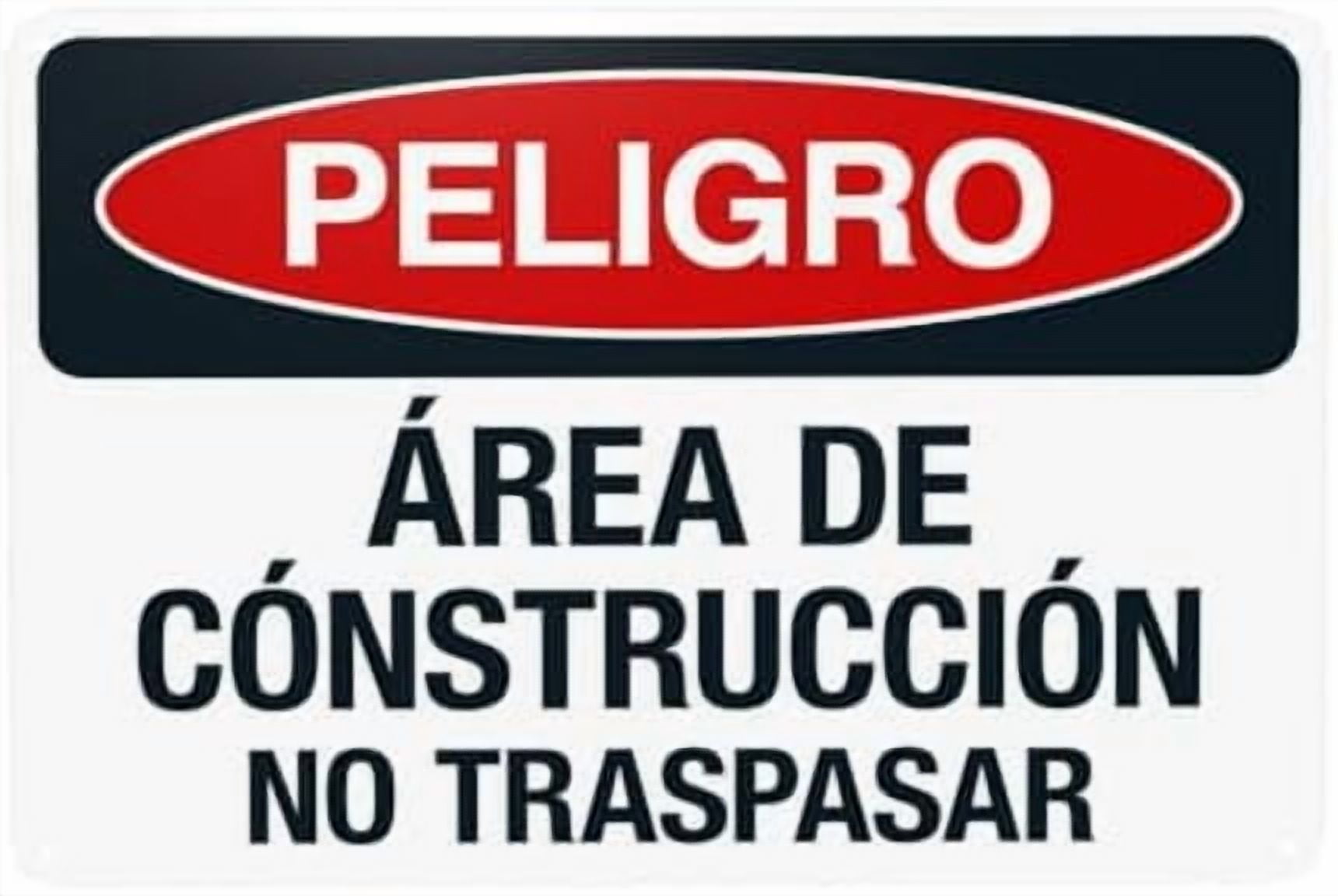 Peligro Area De Construccion No Traspasar Warning Sign, Construction ...