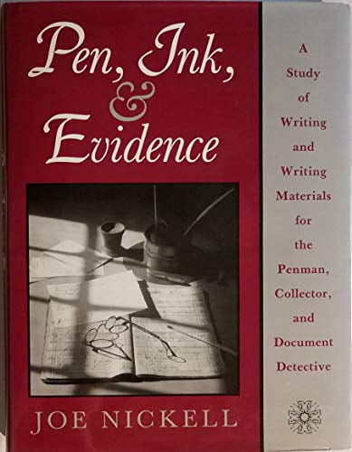 Pre-Owned Pen, Ink, and Evidence: A Study of Writing and Writing ...