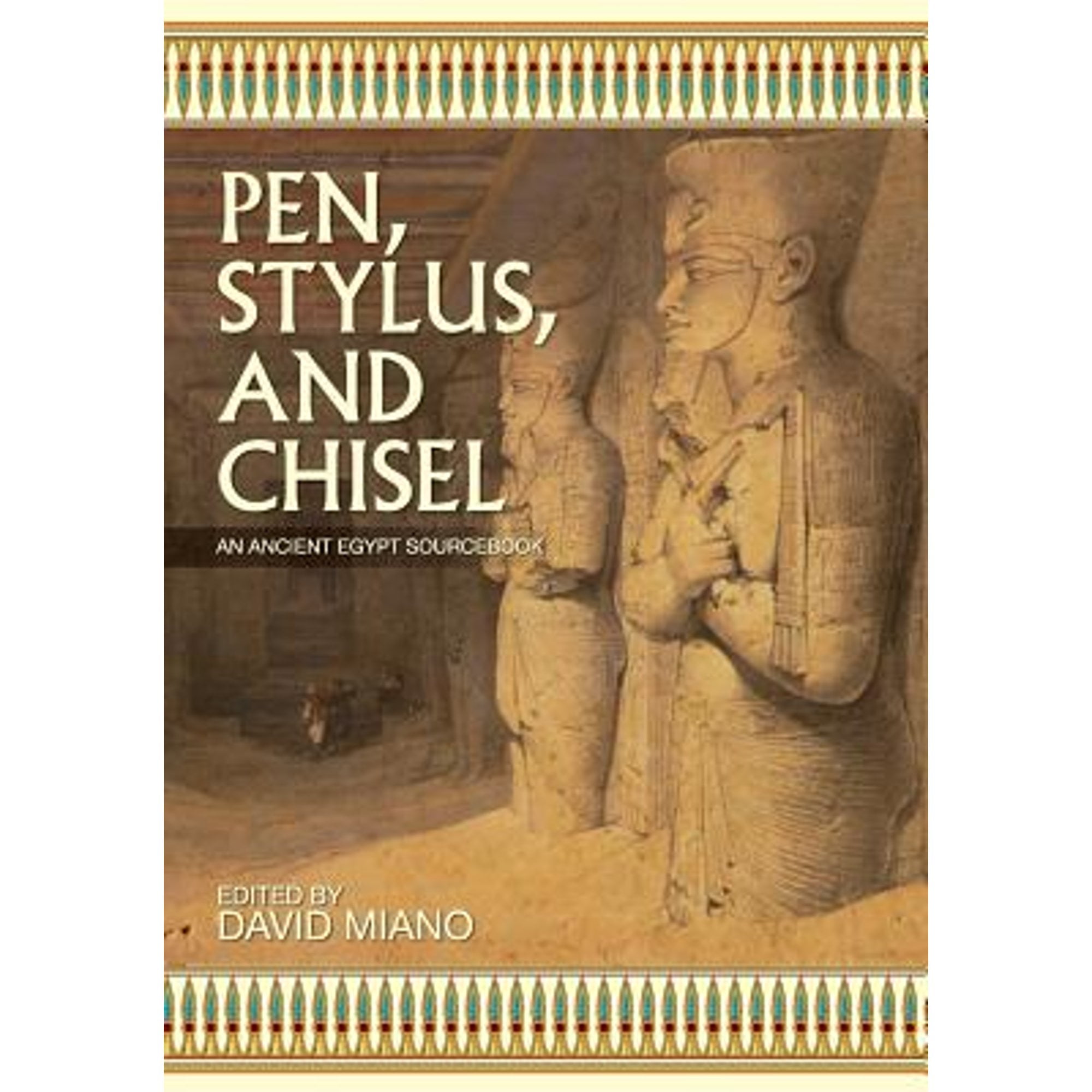 Pre-Owned Pen, Stylus, and Chisel: An Ancient Egypt Sourcebook ...