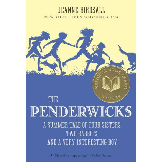 Penderwicks: The Penderwicks: A Summer Tale of Four Sisters, Two ...