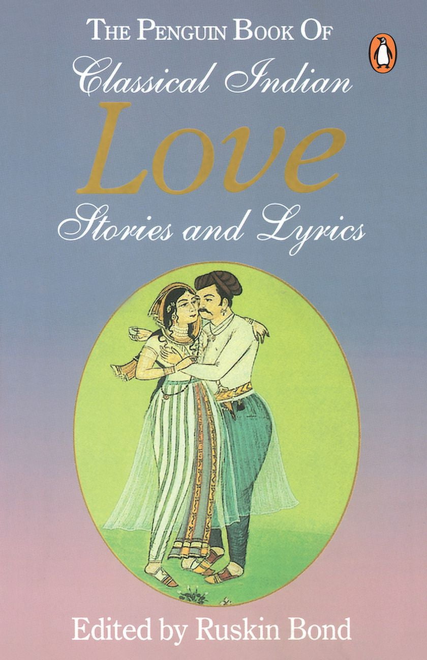 Penguin Book of Classical Indian Love Stories and Lyrics, (Paperback ...