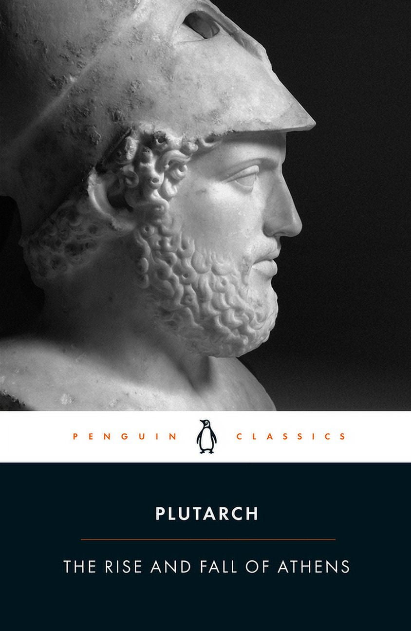 Penguin Classics The Rise and Fall of Athens: Nine Greek Lives: Theseus ...