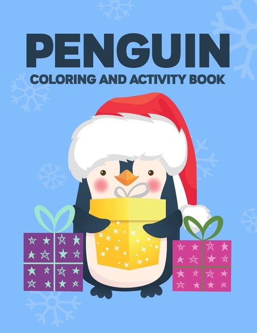 Penguin Coloring And Activity Book: Coloring Journal With Winter ...