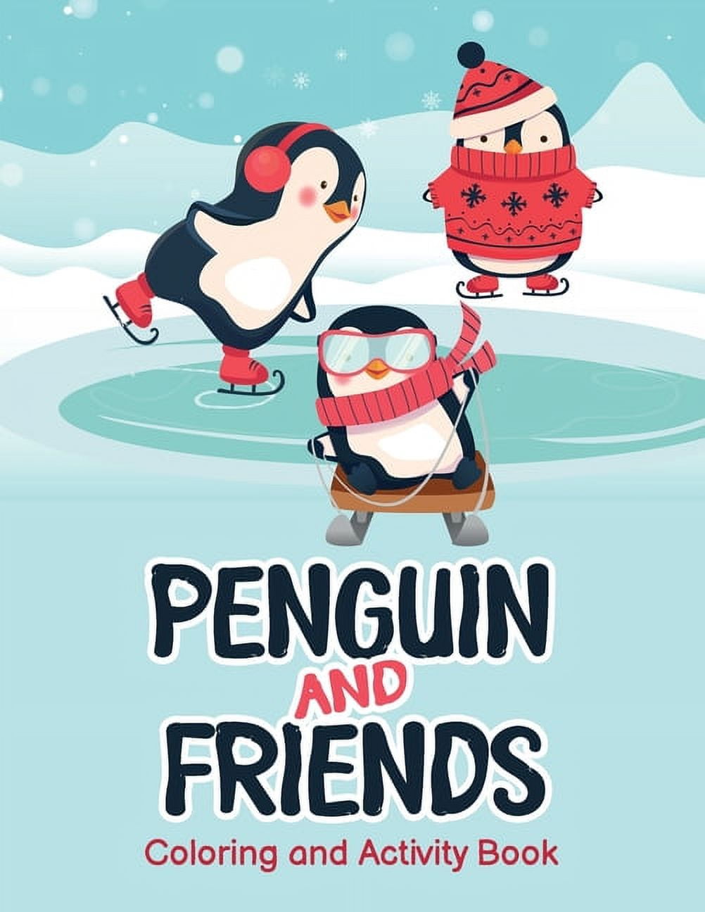 Penguin & Friends Coloring and Activity Books: Toddlers Coloring Pages ...