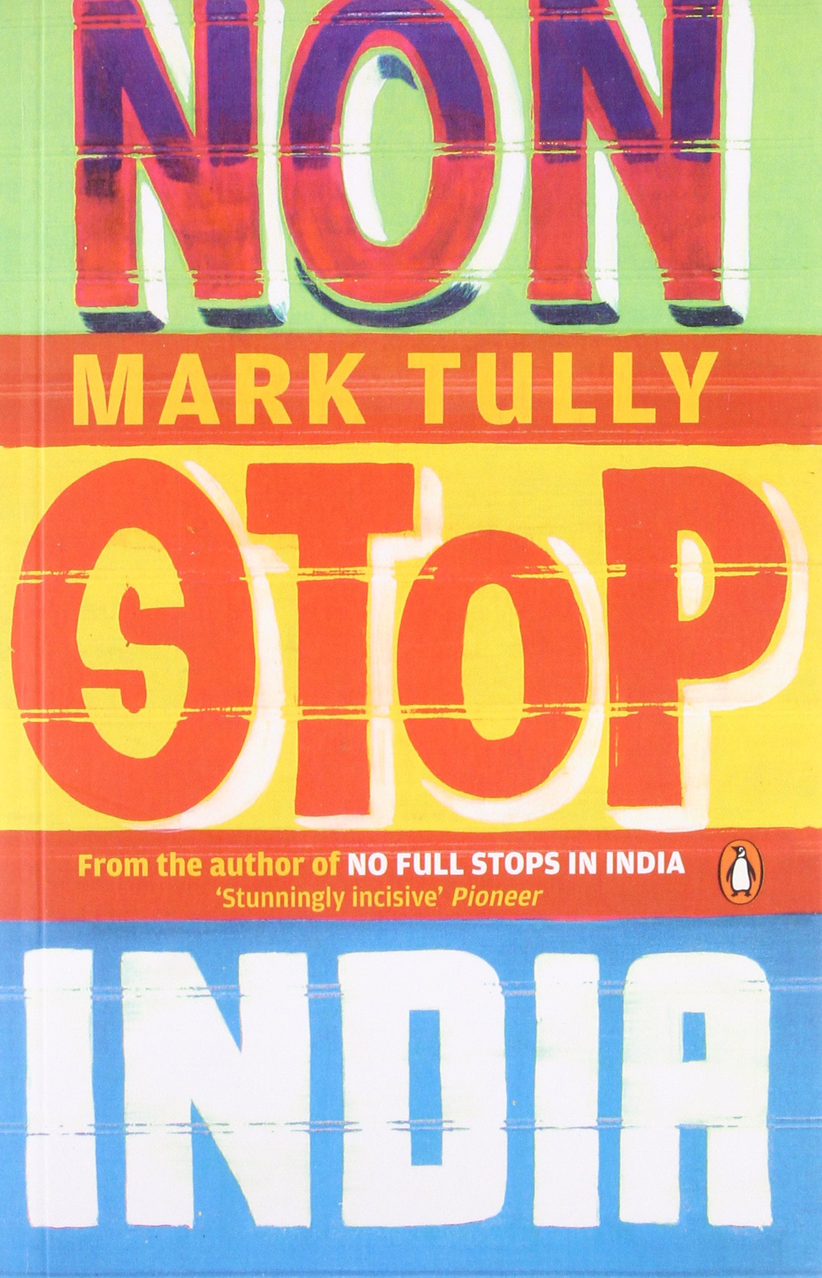 Penguin India Non Stop India [Paperback] Mark Tully - Mark Tully ...
