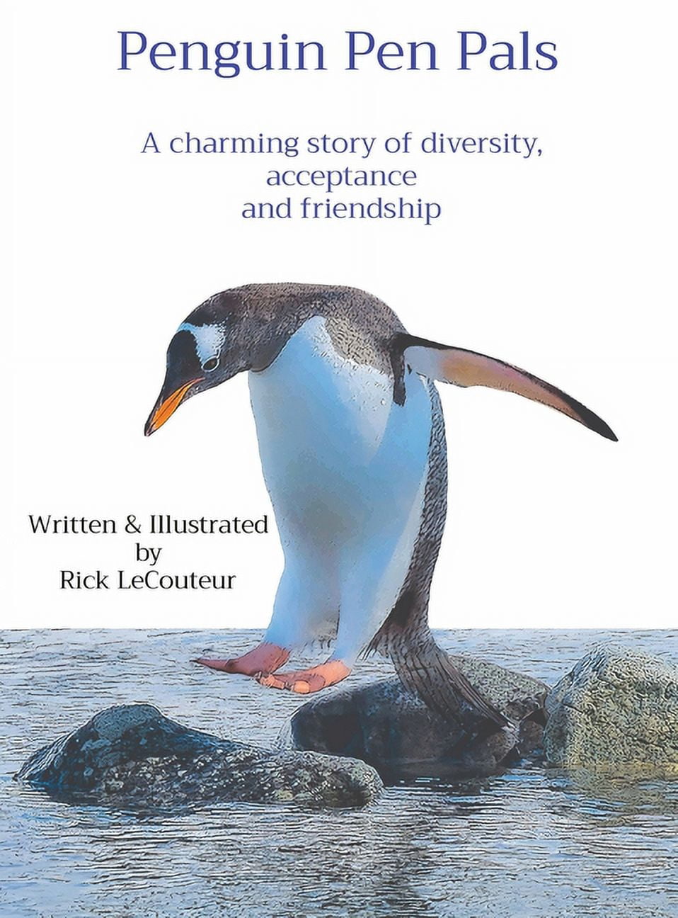 Penguin Pen Pals: A charming story of diversity, acceptance and ...