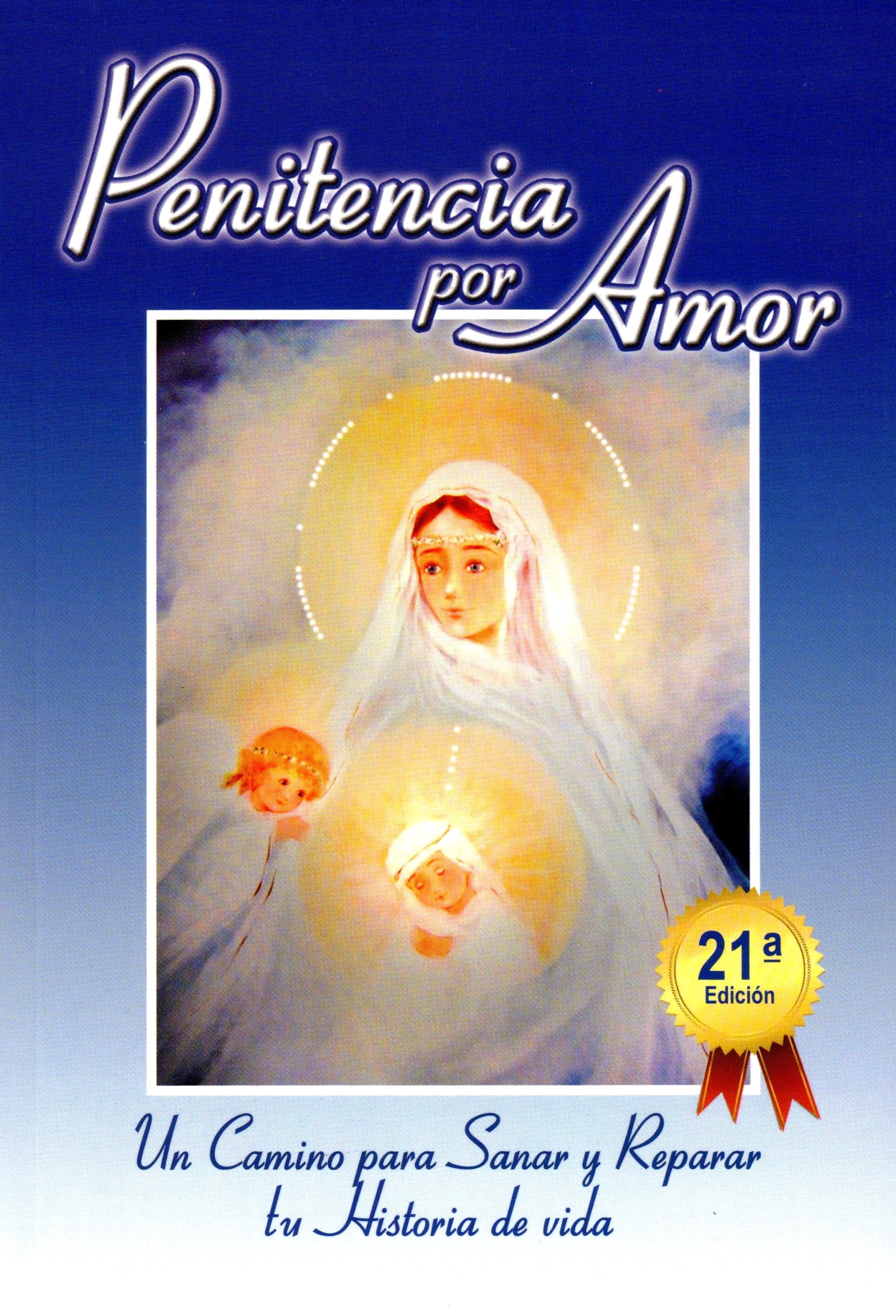 Penitencia por Amor, Un Camino para Sanar y Reparar tu Historia de vida ...