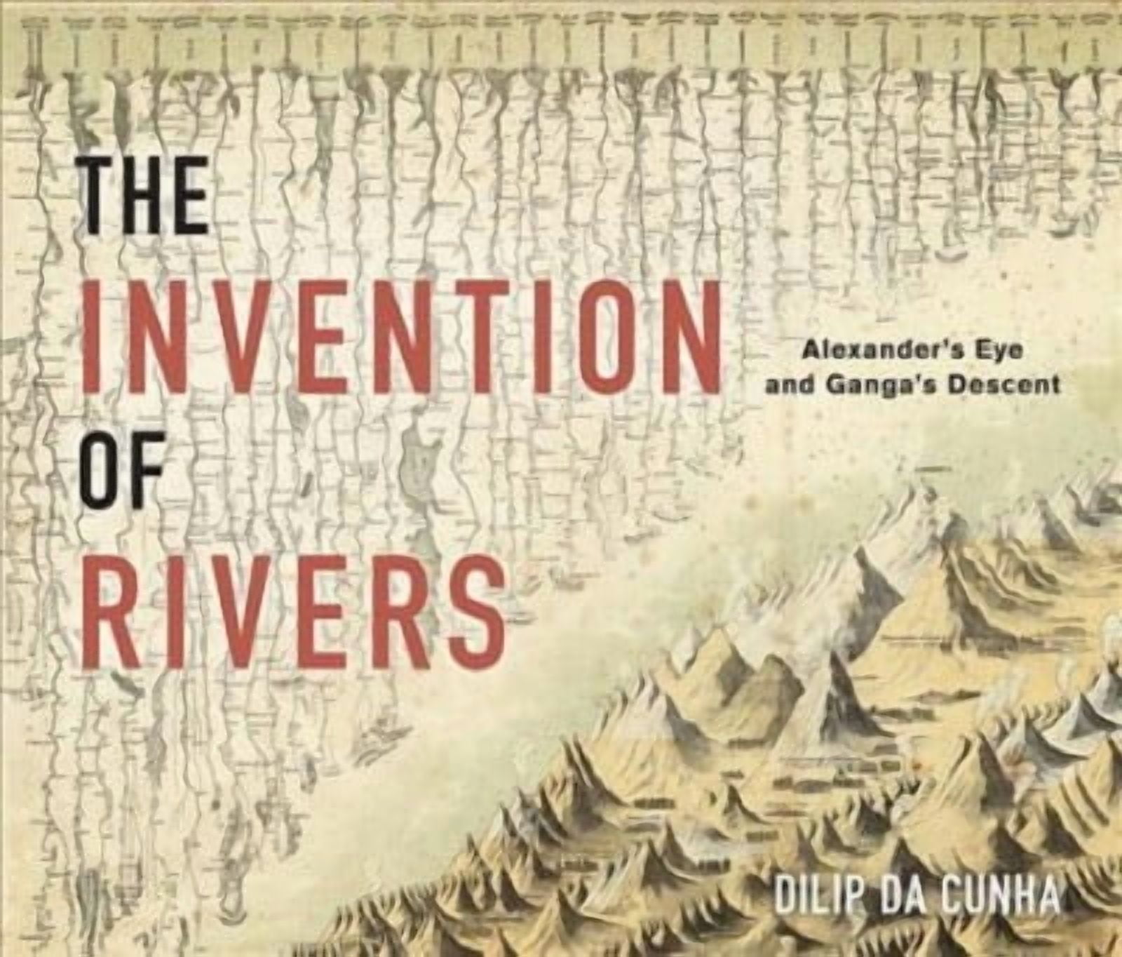 Penn Studies in Landscape Architecture: The Invention of Rivers ...