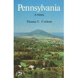 Pennsylvania: A History, (Paperback) - Walmart.com