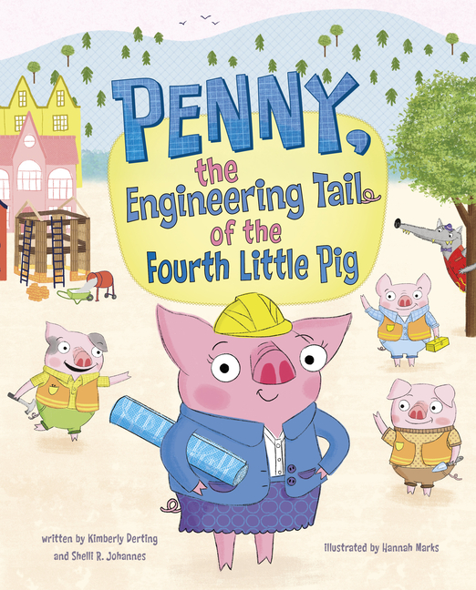 Pre-Owned Penny, the Engineering Tail of the Fourth Little Pig ...