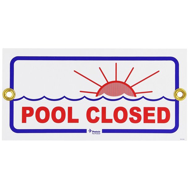 Pentair Rainbow R231400 6" x 12" Pool Closed Sign - Walmart Business ...