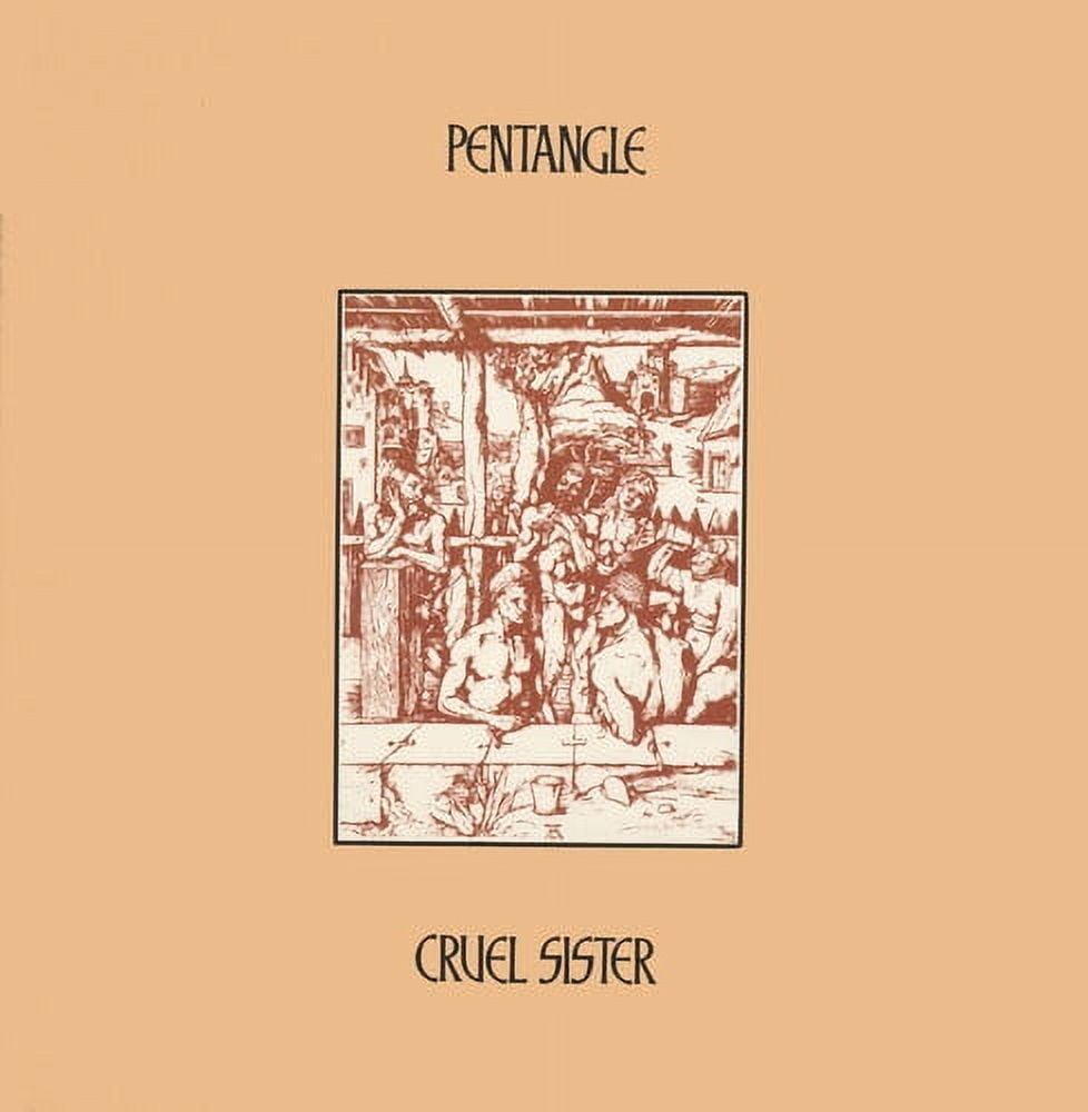 Pentangle - Cruel Sister - Music & Performance - Vinyl - Walmart.com