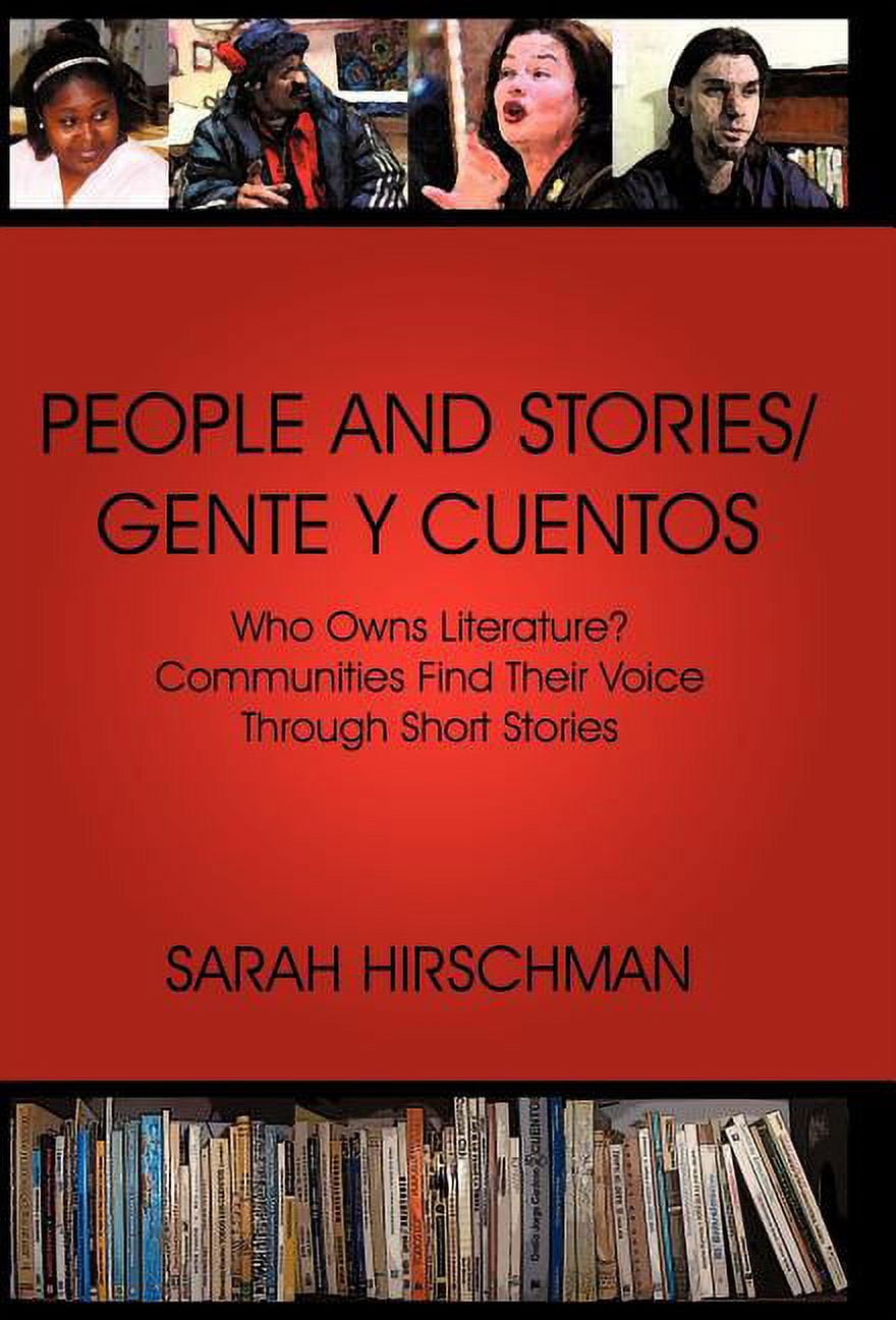 People and Stories / Gente Y Cuentos : Who Owns Literature? Communities ...