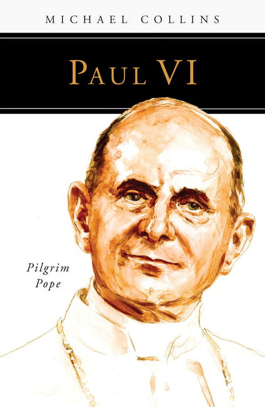 People of God: Paul VI : Pilgrim Pope (Paperback) - Walmart.com