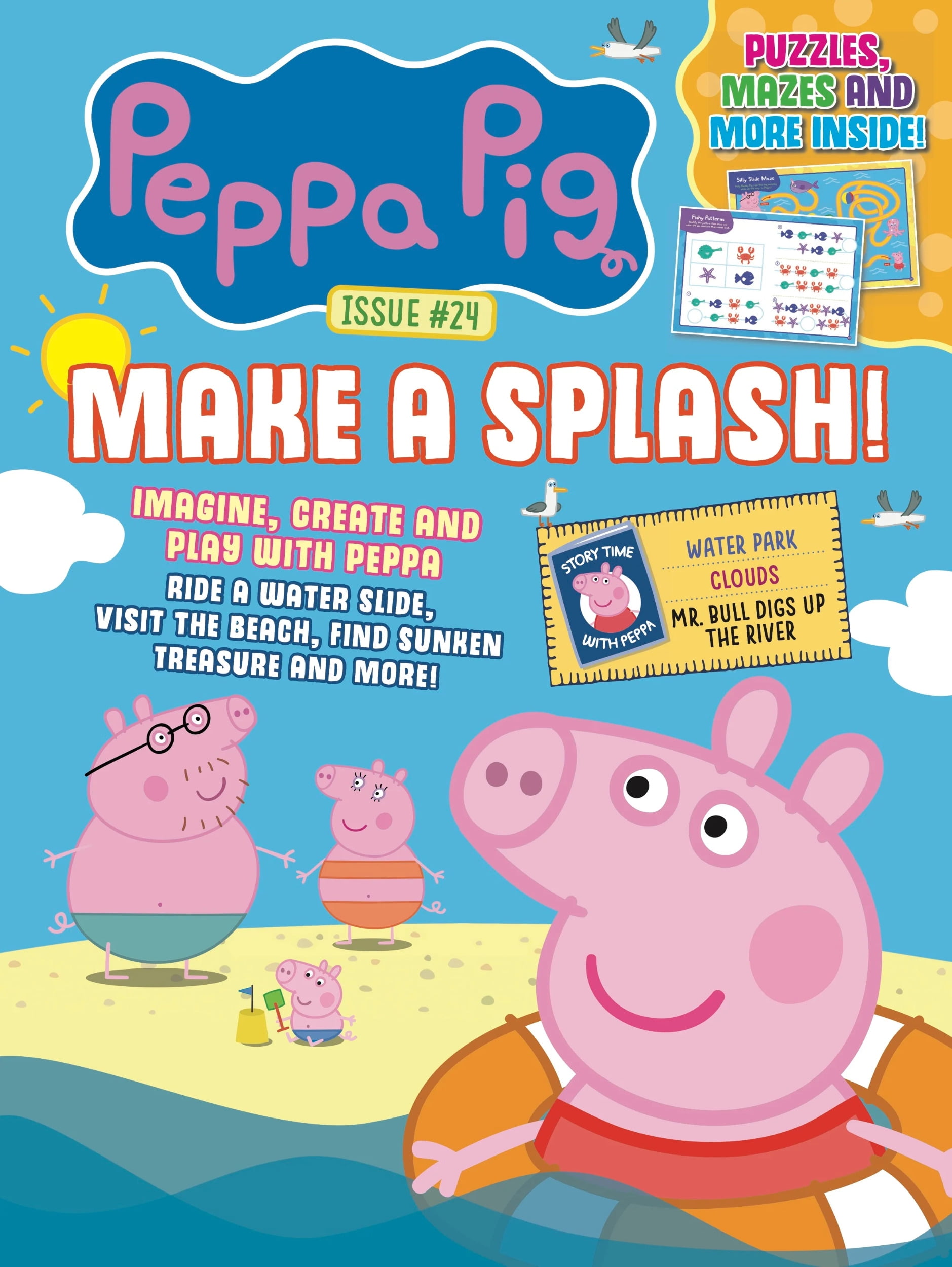 Peppa Pig - Make a Splash Issue 24: Imagine, Create Play With Peppa, Ride A Water Slide, Visit ...