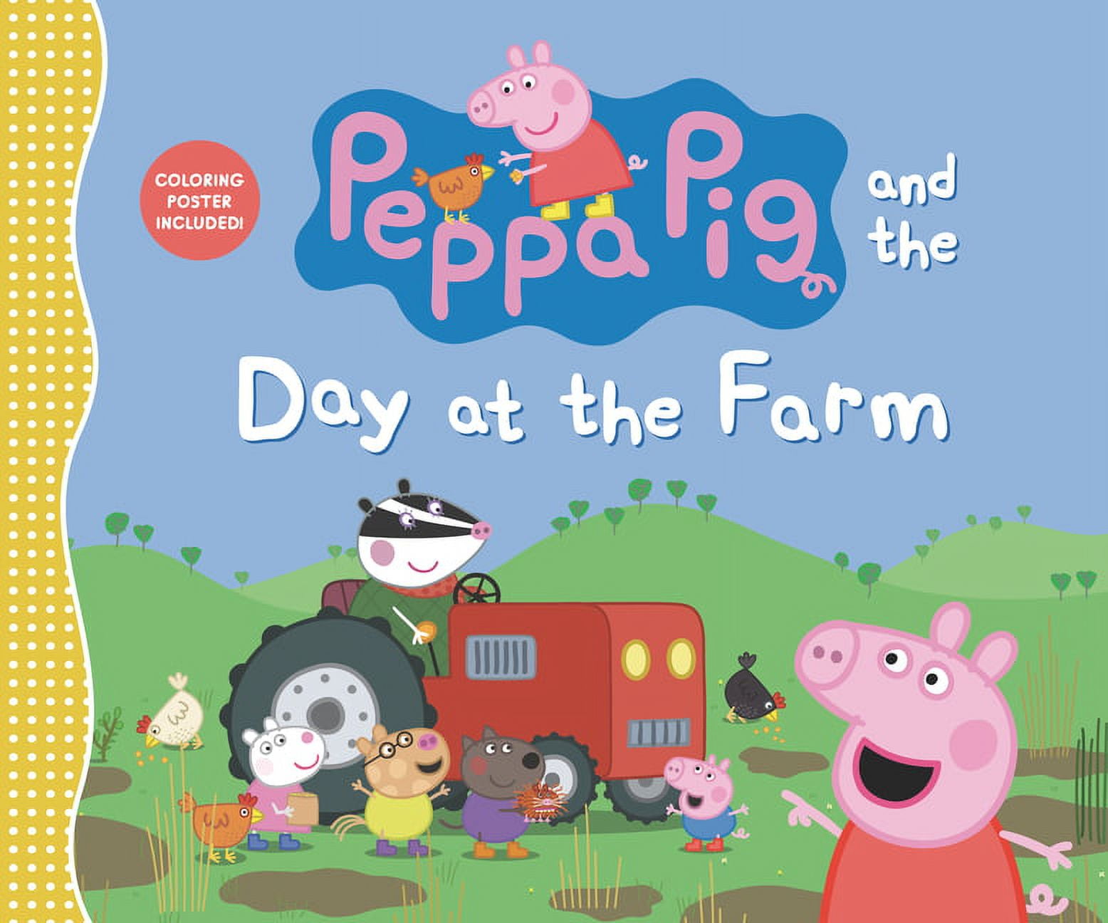 Peppa Pig Peppa Pig and the Day at the Farm: (Explore Barnyard Animals ...