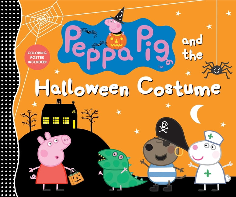 Peppa Pig and the Halloween Costume (Hardcover) - Walmart.com