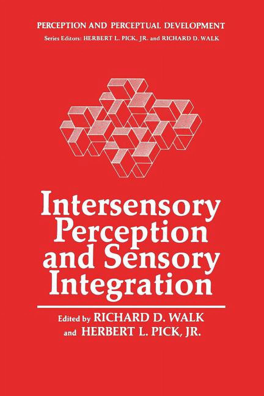 Perception and Perceptual Development: Intersensory Perception and ...