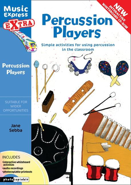 Percussion Players: Simple Ideas for Using Percussion in the Classroom ...