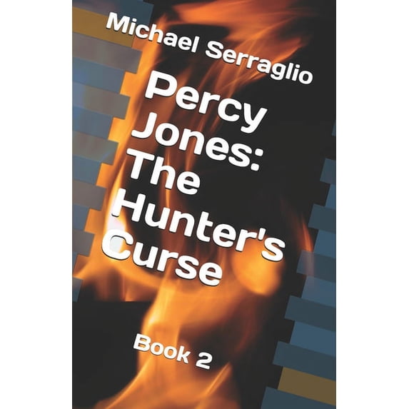 Percy Jones Percy Jones: The Hunter's Curse: Book 2, Book 2, (Paperback ...