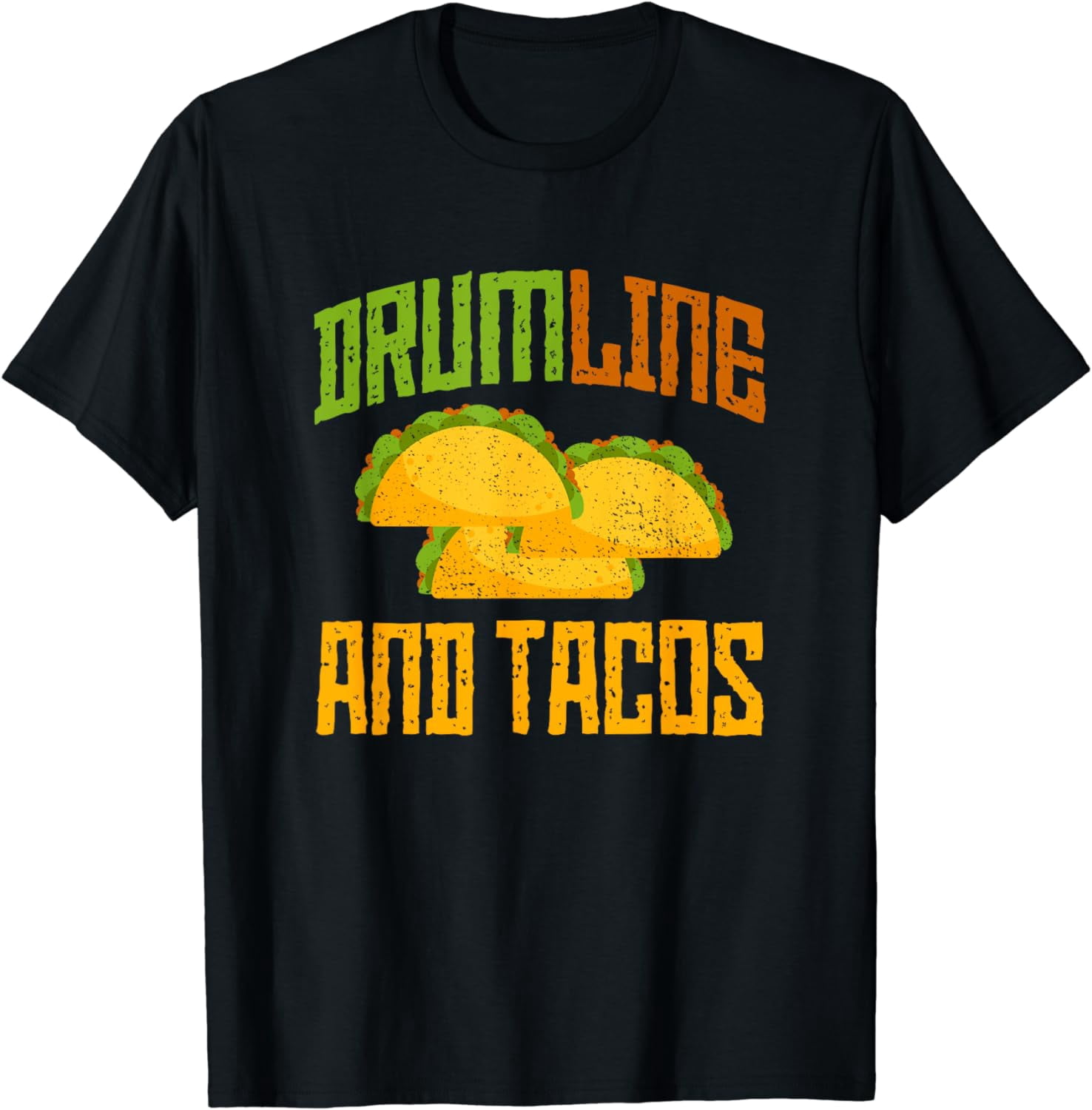 Perfect Drum Line and Tacos High School Marching Band T-Shirt - Walmart.com