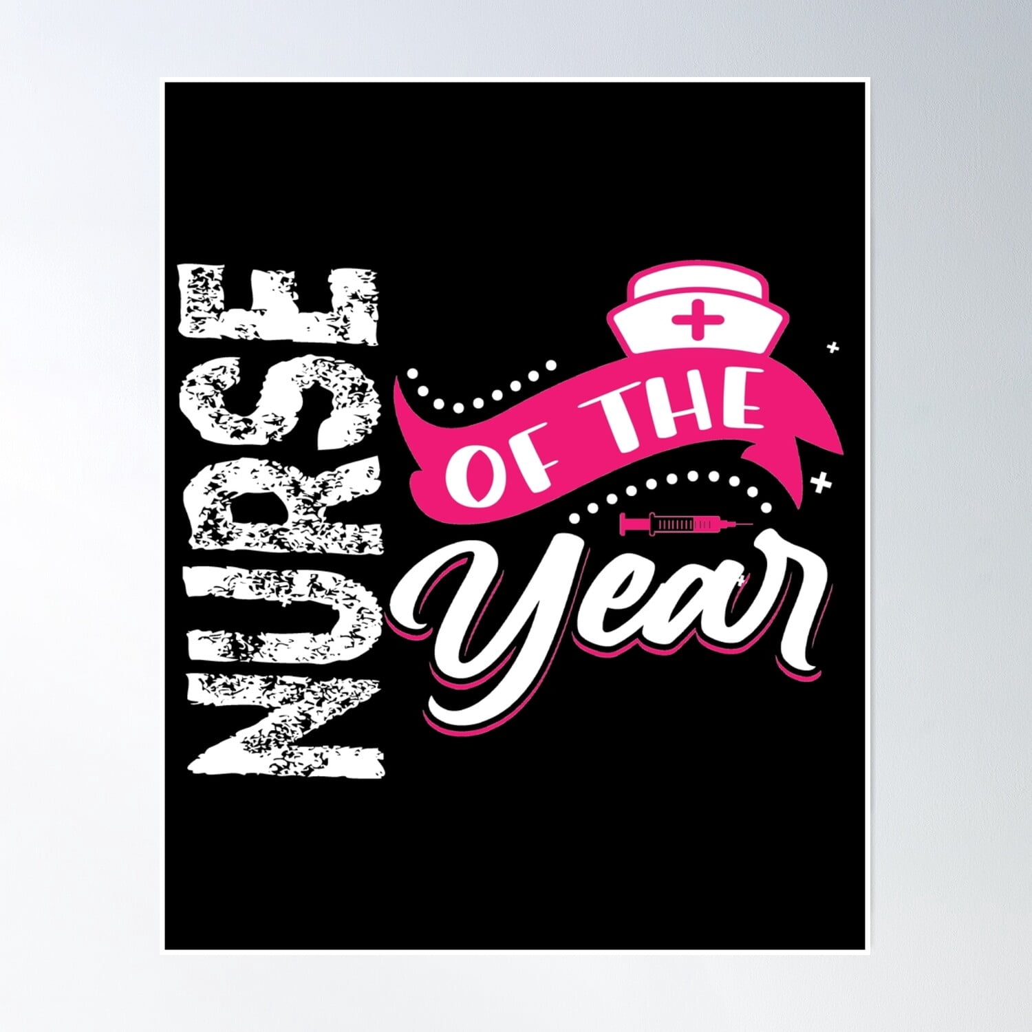 Perfect Nurse- Nurse Of The Year Poster Wall Art, Modern Wall Decor ...