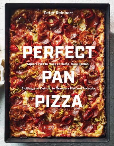 Pre-Owned Perfect Pan Pizza: Detroit, Roman, Sicilian, Foccacia, and ...