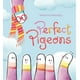 Perfect Pigeons (Hardcover) - Walmart.com