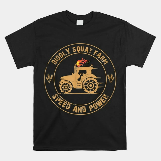 Perfect Tractor Diddly Squat Farm Speed And Power Shirt