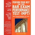 Pre-Owned Perform Your Best on the Bar Exam Performance Test (MPT ...