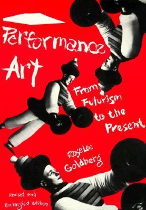 Pre-Owned Performance Art: From Futurism to the Present Paperback ...